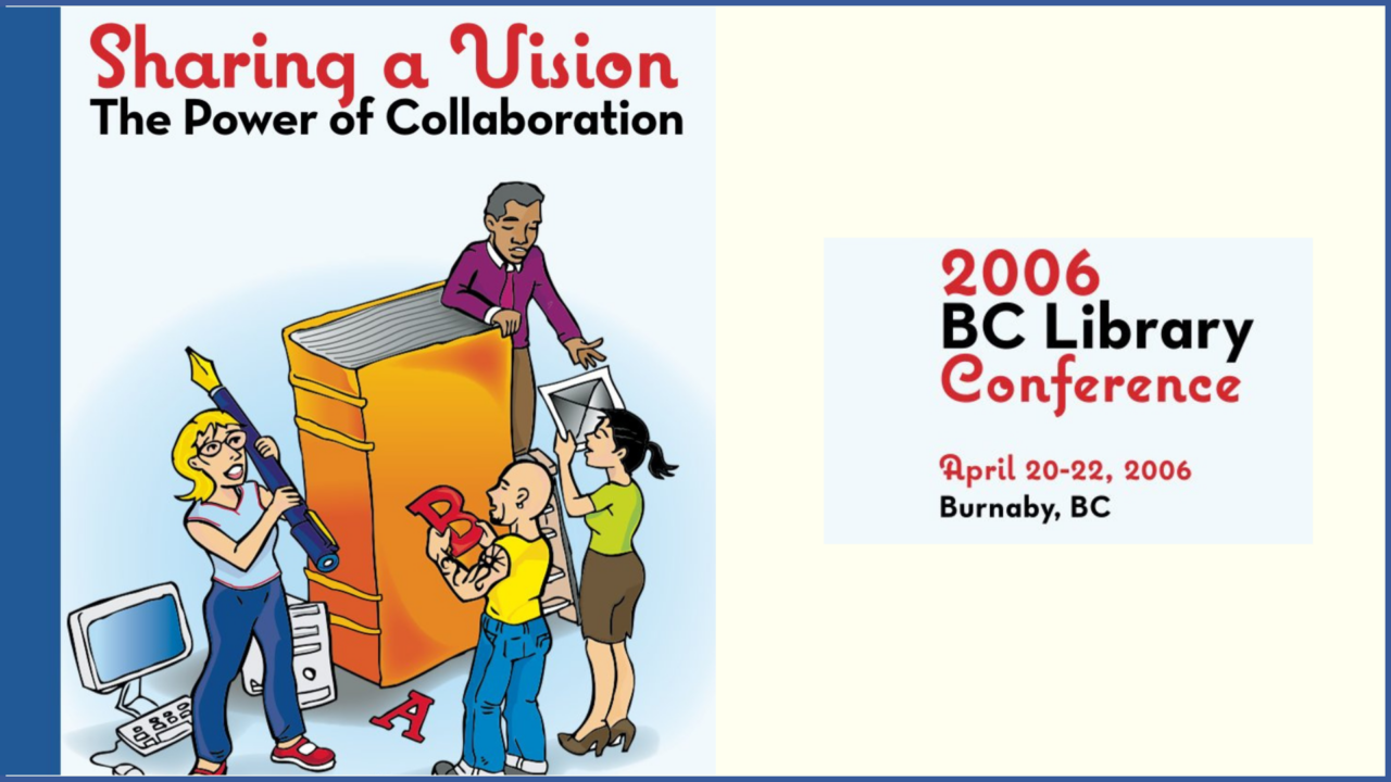 BCLA Library Conference - Future, Past & Present | BCLA